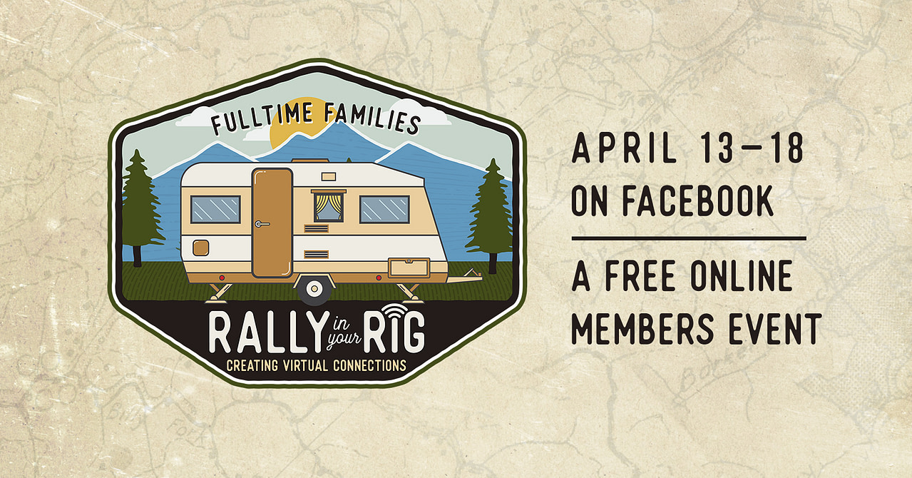 2020 Fulltime Families Rally in your Rig Virtual Rally