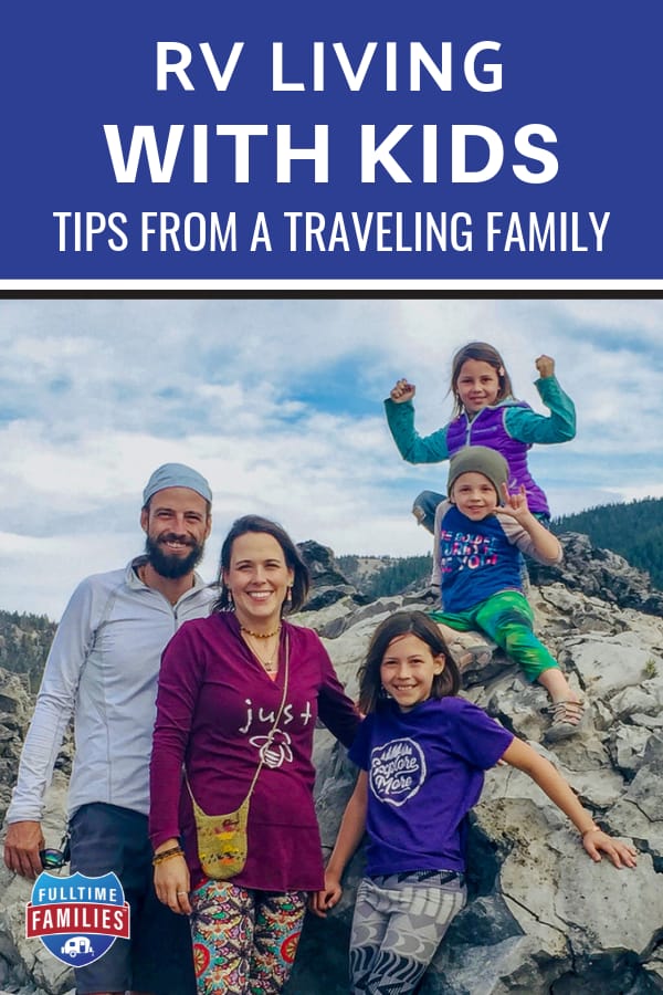 RV Living With Kids – How This Family Makes It Work So Well! – Fulltime ...